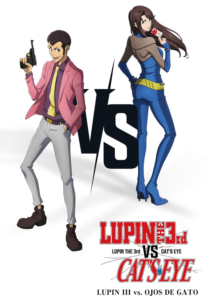 LUPIN III vs. OJOS DE GATO - película: Ver online